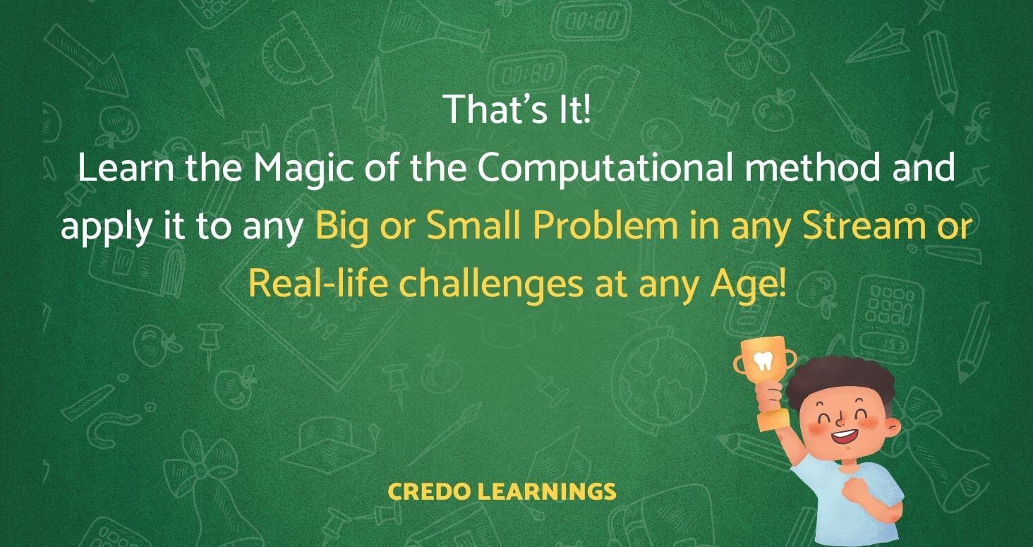 Why Computational Thinking – Credo Learnings Why Computational Thinking – Credo Learnings